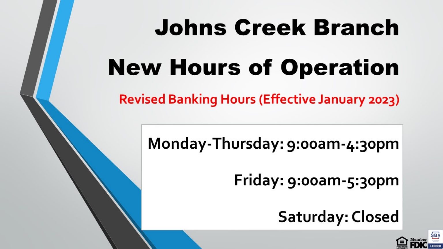 Johns Creek Branch New Hours - 2023 - Promiseone Bank